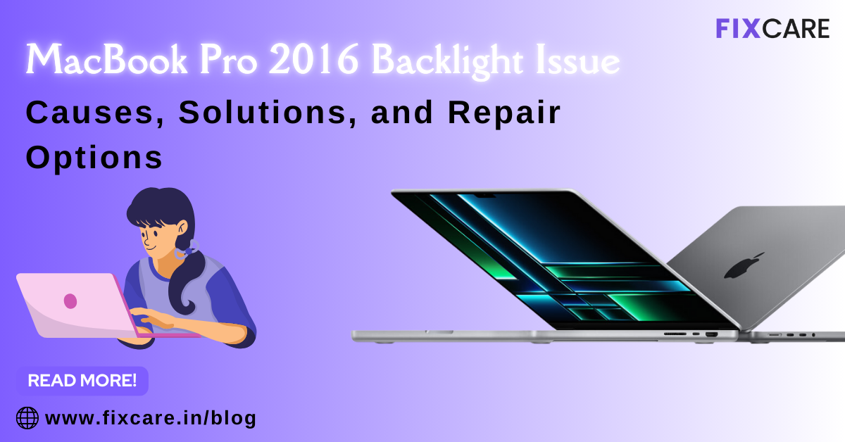 MacBook Pro 2016 Backlight Issue: Causes, Solutions, and Repair Options ... MacBook Pro 2016 Backlight Issue: Causes, Solutions, and Repair Options ...